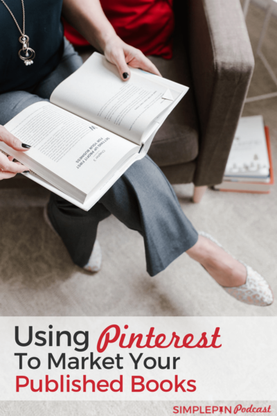#148 - Pinterest Marketing for Authors: How to Use Pinterest to Promote ...