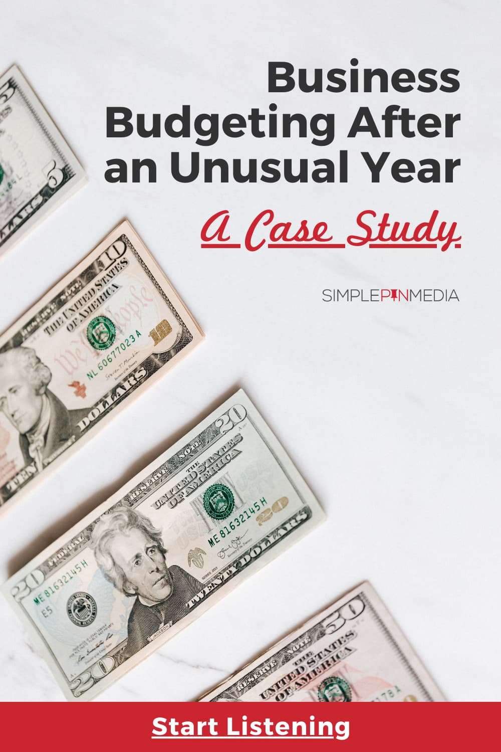 #224 - Business Budgeting Tips: How to Budget Following a Crazy Year