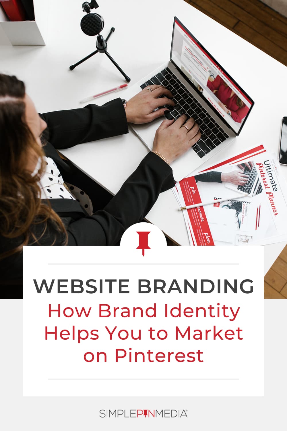 #257 - Why Website Branding is Vital for Success on Pinterest